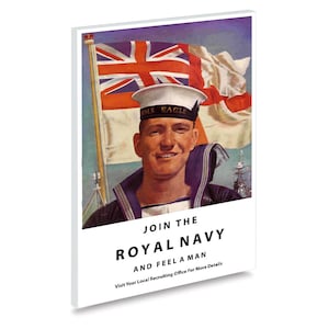 Reprint of a 1960s British Royal Navy Recruiting Poster - "join the ...