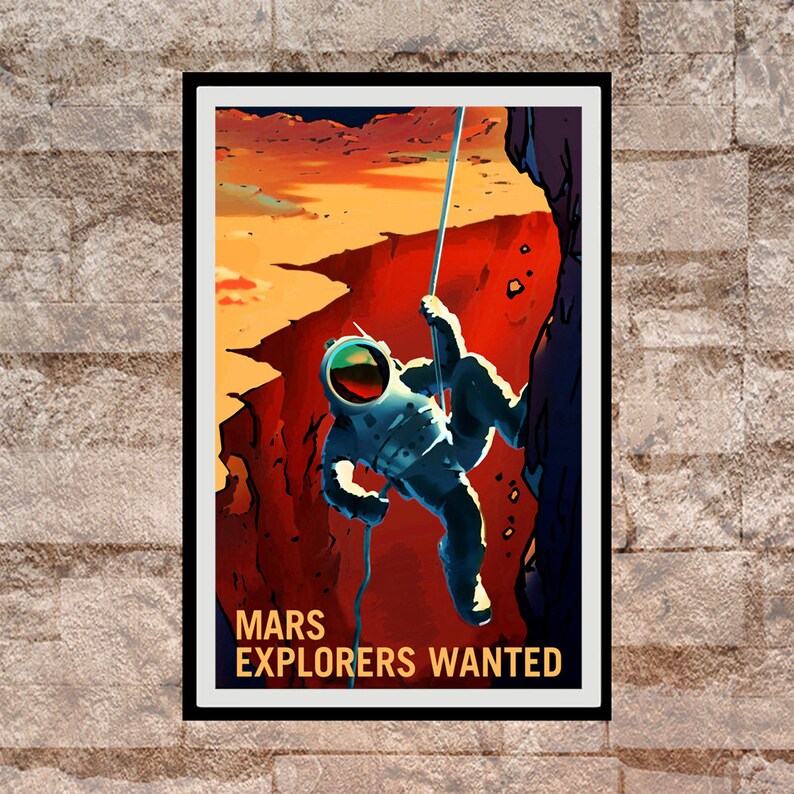 Reprint of a NASA Recruitment Poster Mars Explorers | Etsy