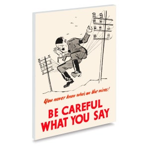 Reprint of a WW2 Propaganda Poster - Be Careful What You Say - Etsy