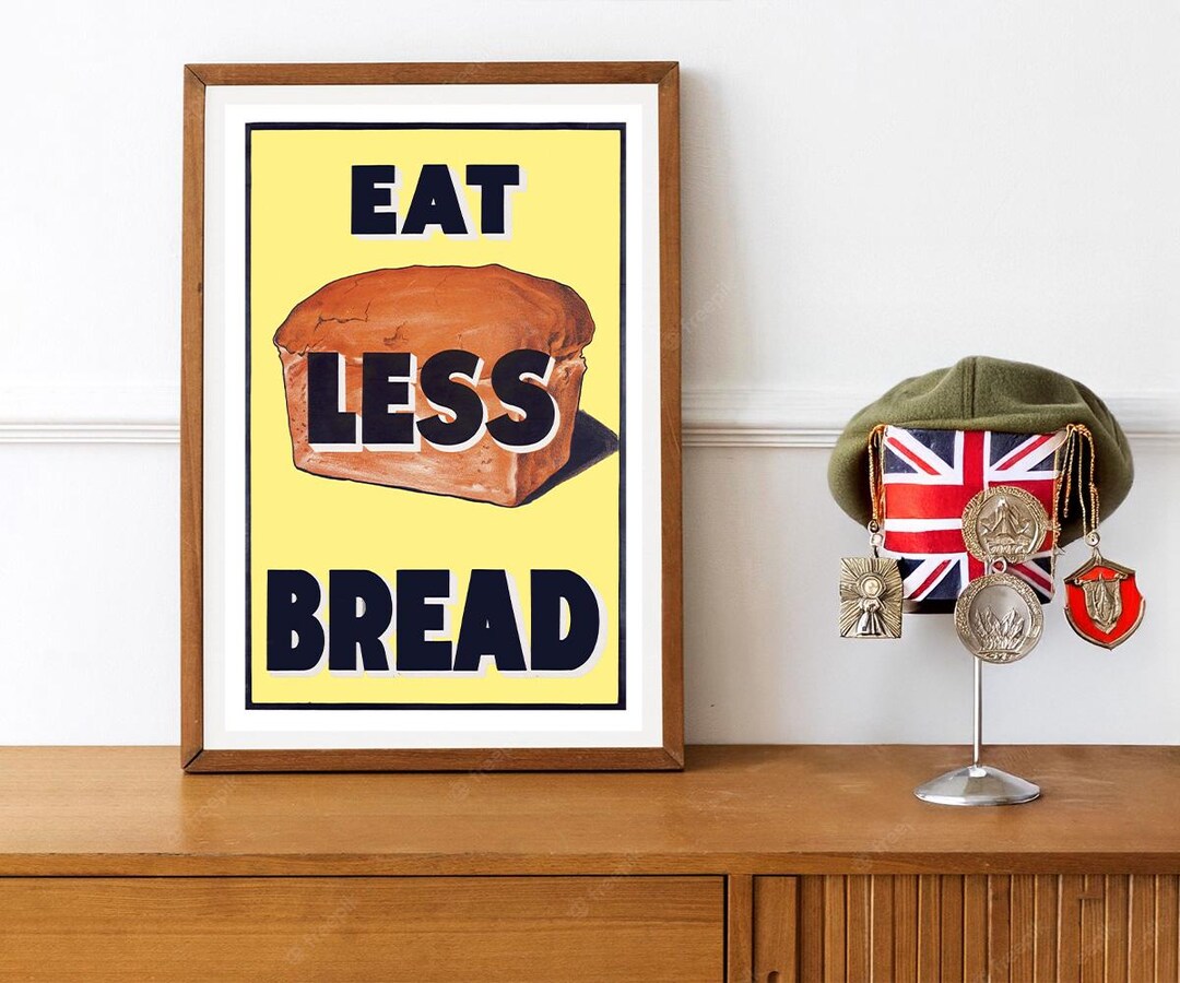 Reprint of a WW2 Propaganda Poster - Eat Less Bread - Etsy Canada