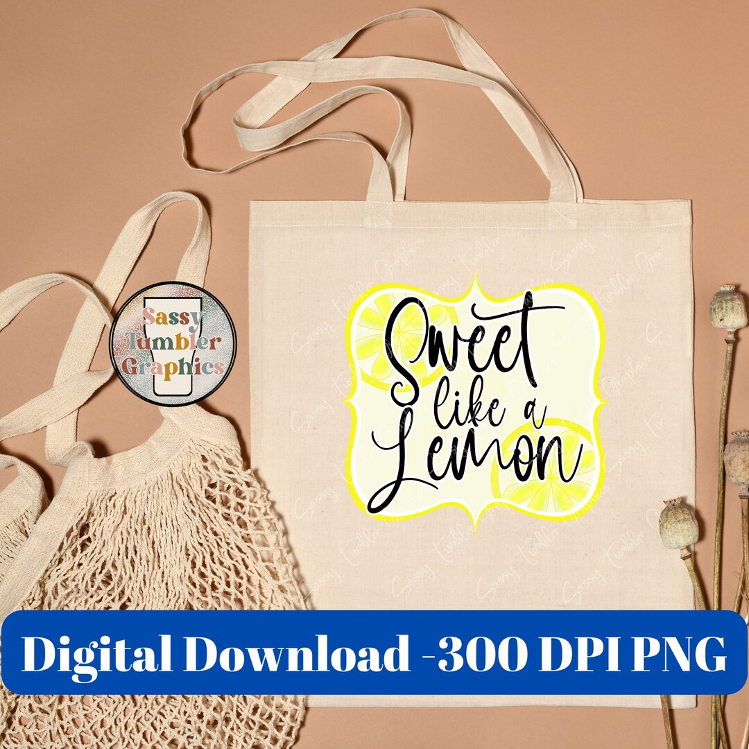 Sweet Like a Lemon PNG, Lemon PNG, Waterslide Digital Graphics ...