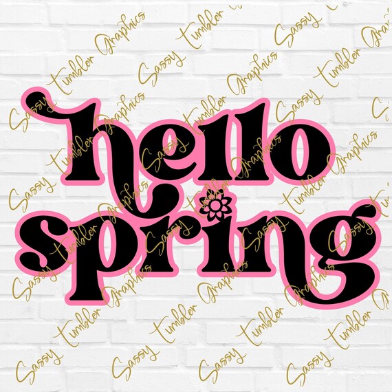 Hello Spring SVG & PNG Includes Offset Svg Cut File Retro | Etsy
