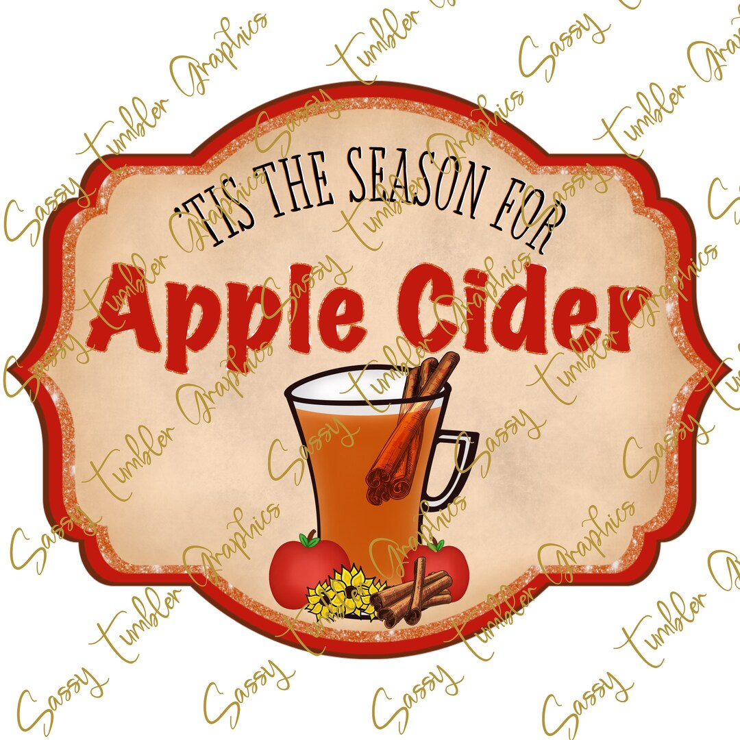 Tis the Season for Apple Cider PNG, Apple Cider PNG, Waterslide Digital ...