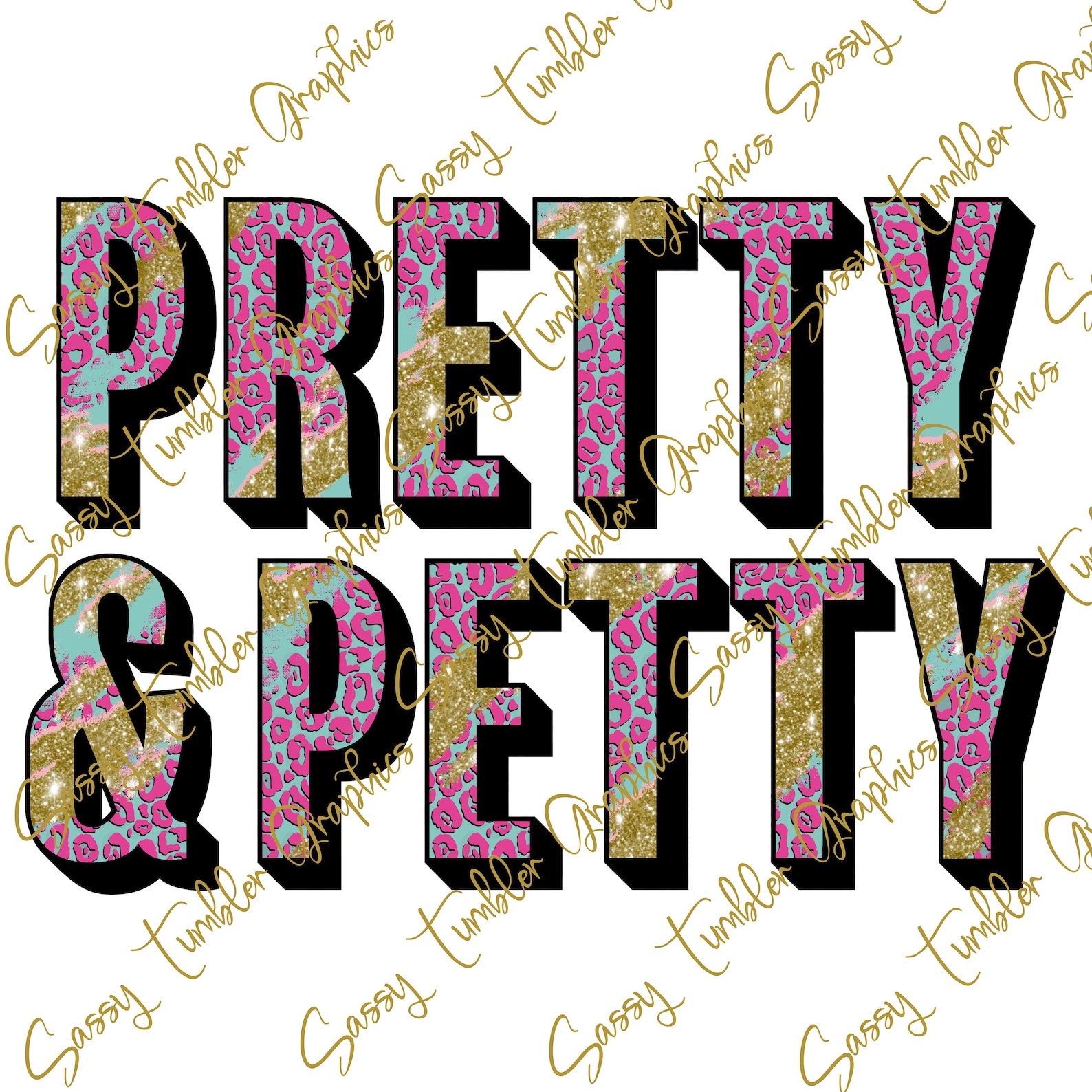 Pretty and Petty PNG, Petty PNG, Sublimation Graphics, Tumbler Graphics ...