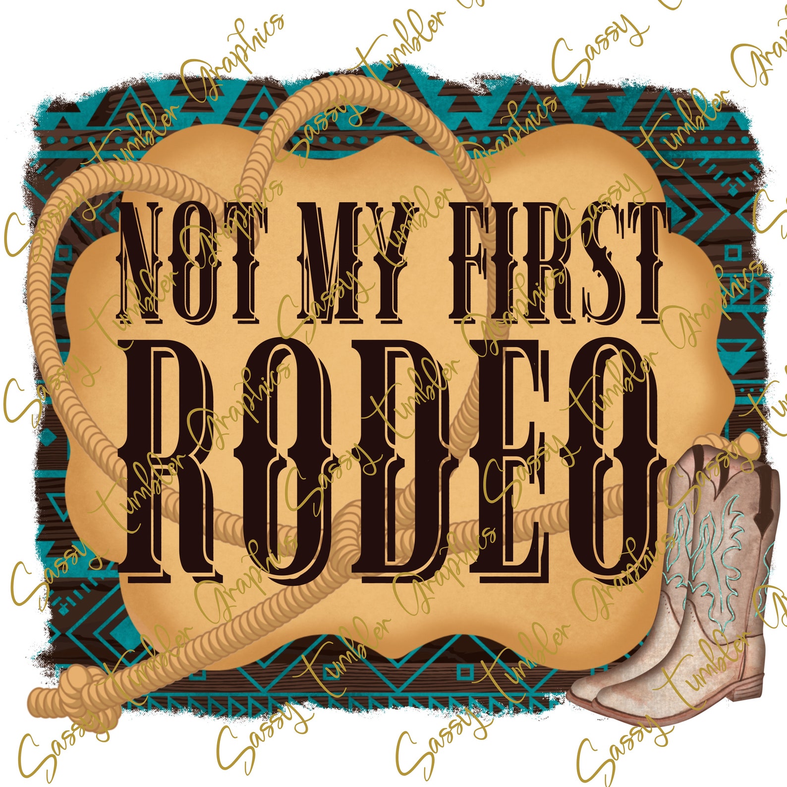 Not My First Rodeo PNG Rodeo PNG Country Western PNG - Etsy