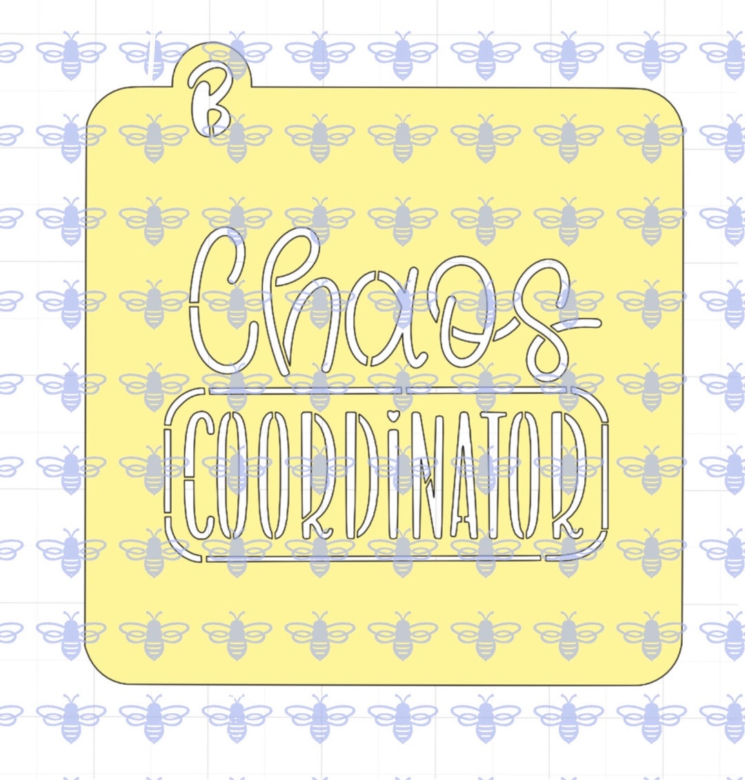 Chaos Coordinator Plaque STENCIL - Etsy