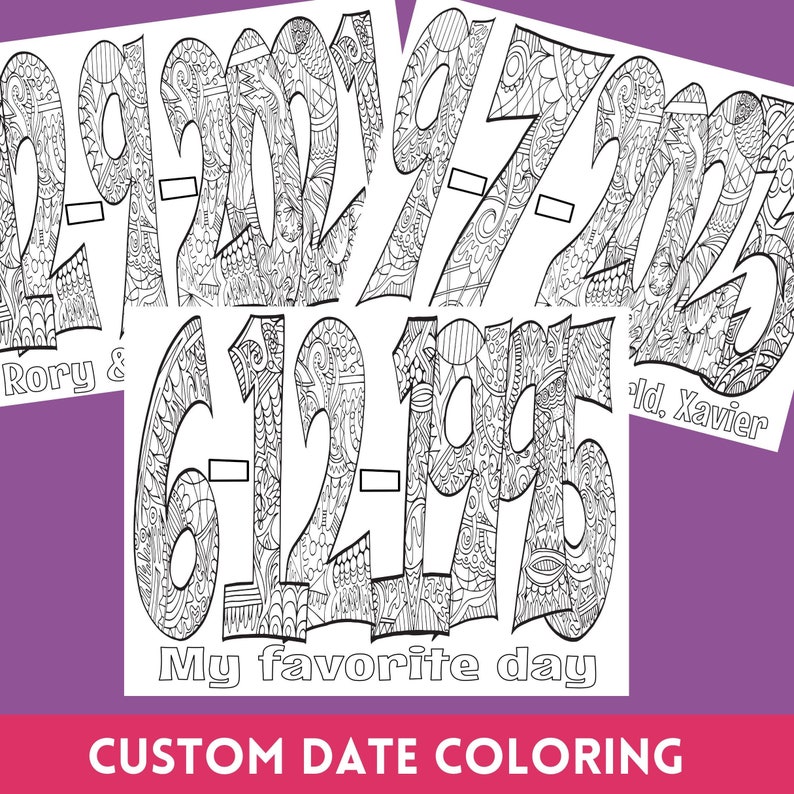 1 Custom Date Coloring Page One Day Delivery, Date, Birthday ...
