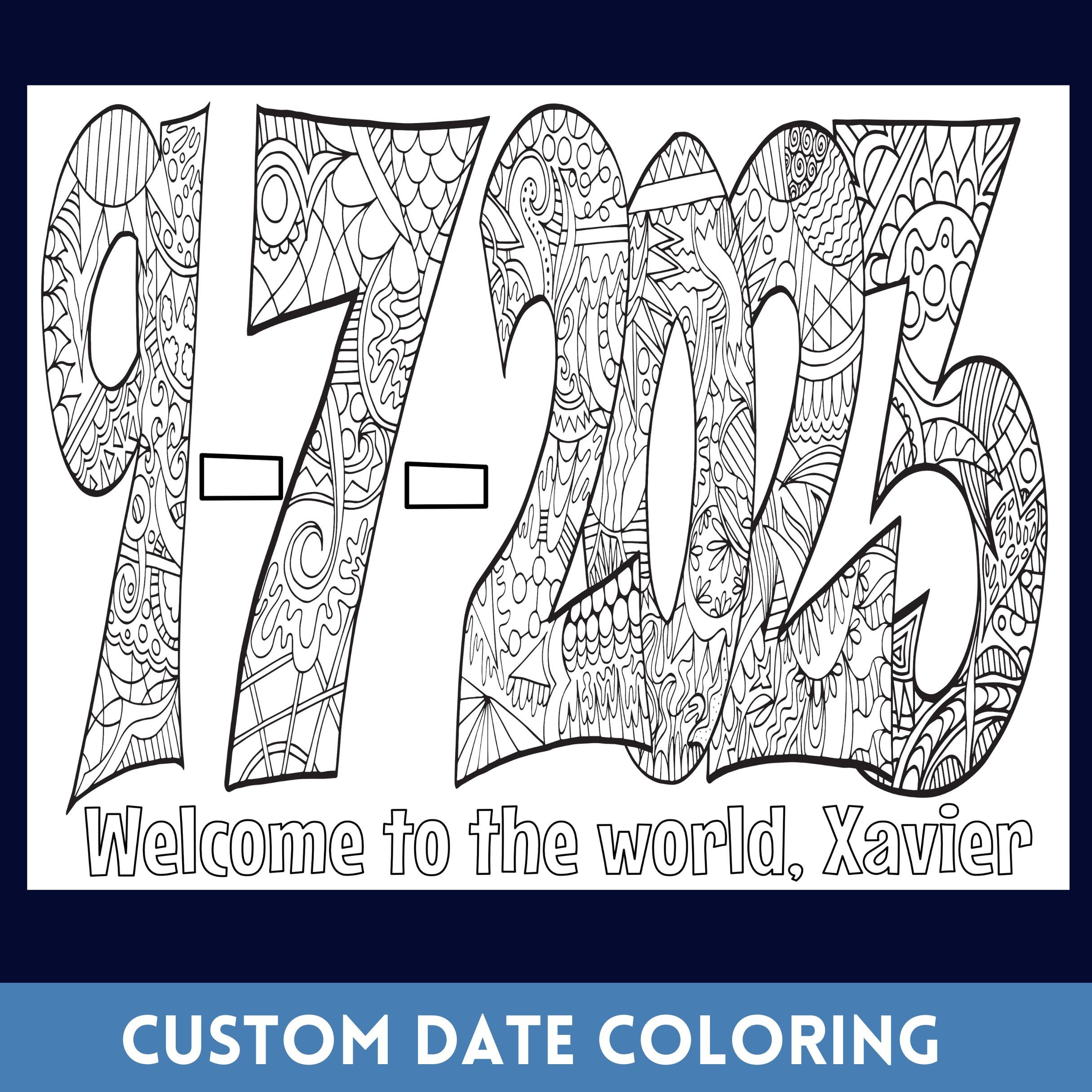 1 Custom Date Coloring Page One Day Delivery, Date, Birthday ...