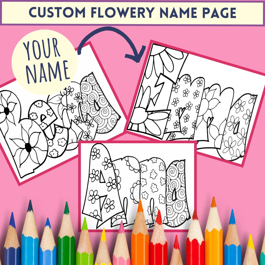 DIGITAL** FLOWER STYLE Custom Name Coloring Page - Purchase This Item ...