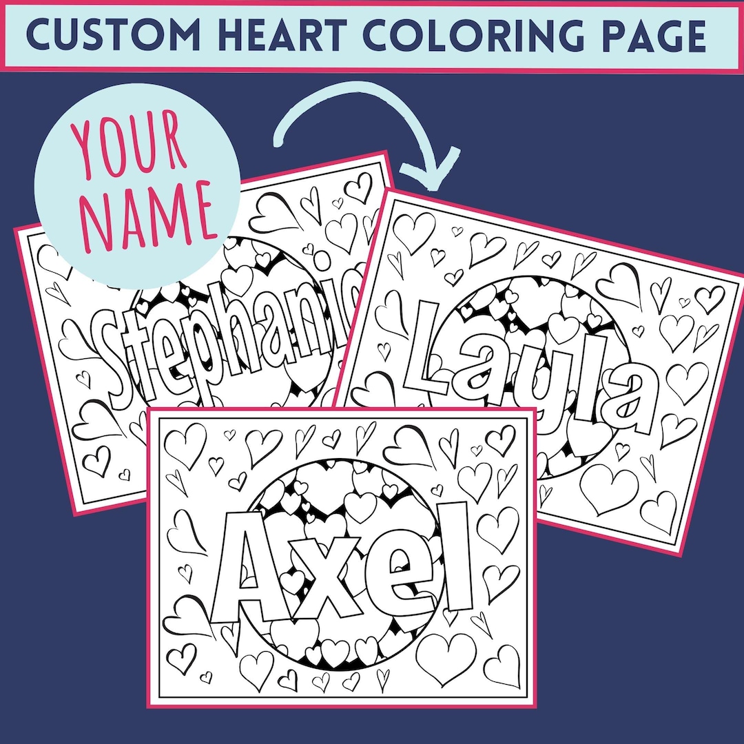 1 Name Coloring Page- One Day Delivery, Custom Heart Coloring Printable ...