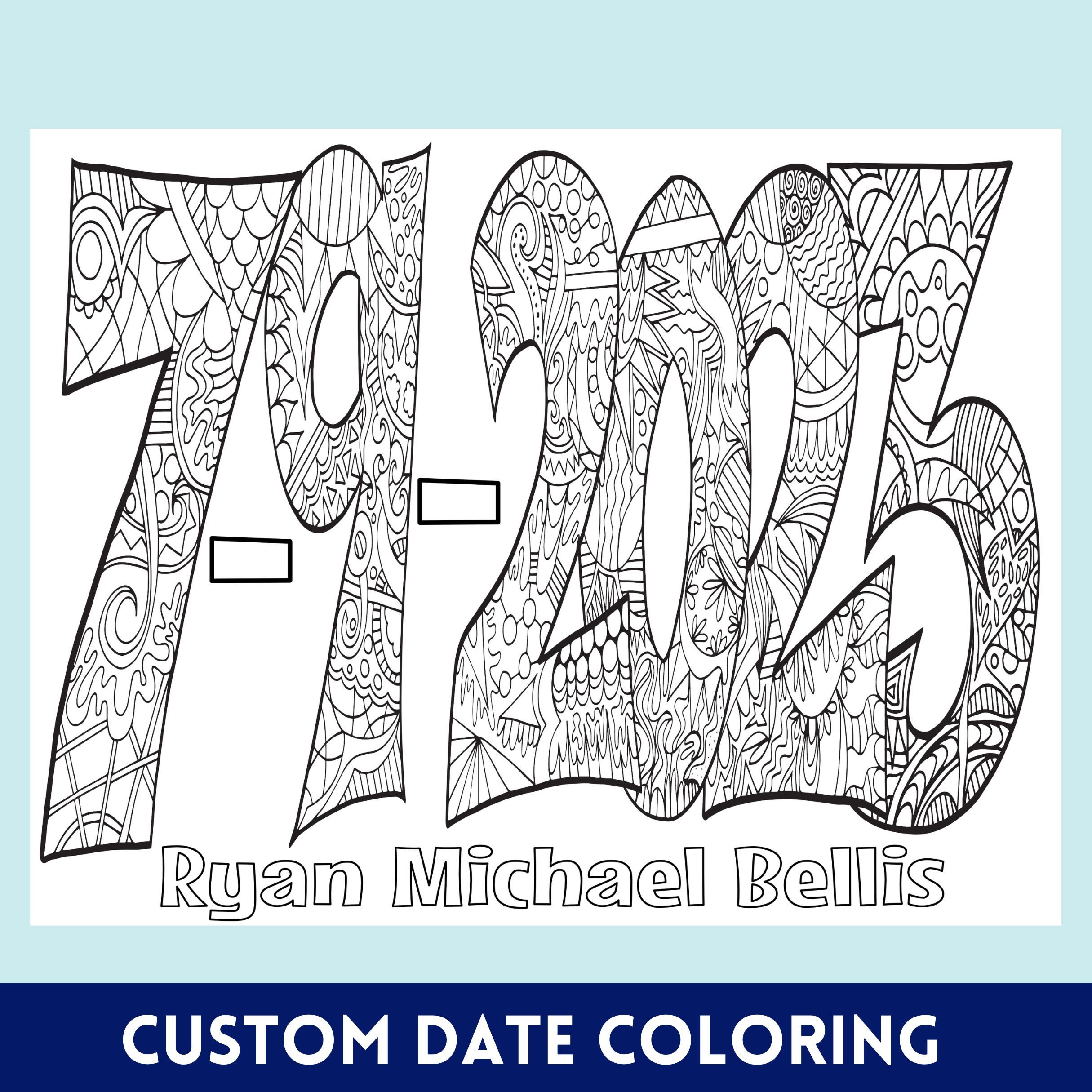 1 Custom Date Coloring Page One Day Delivery, Date, Birthday ...