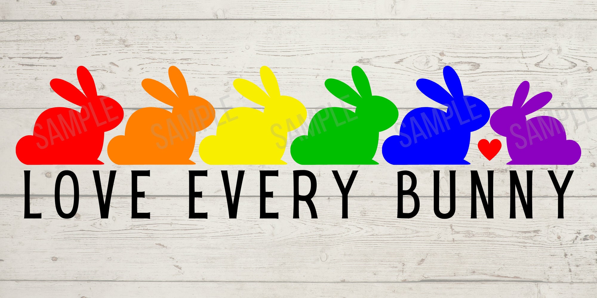 Easter Pride Svg, Easter Bunnies Svg, Love Every Bunny Svg, LGBTQ, Svg ...