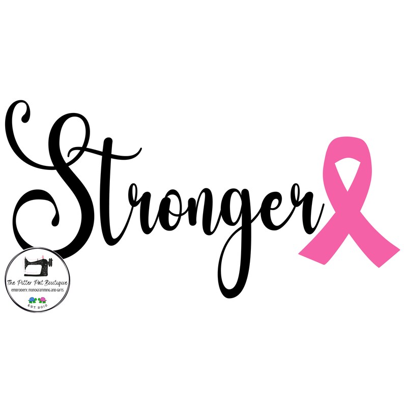 Breast Cancer SVG. Breast Cancer Ribbon Stronger SVG. Breast Cancer ...