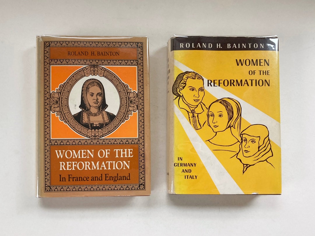 Women of the Reformation History Books - Roland H. Bainton - First ...