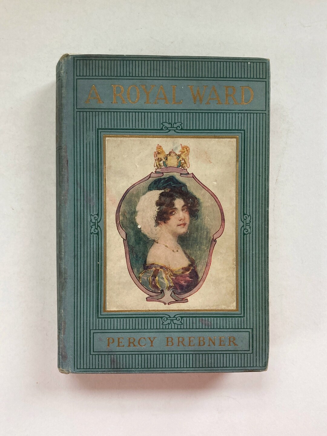 A Royal Ward by Percy Brebner. Beautiful Vintage Romance Novel ...