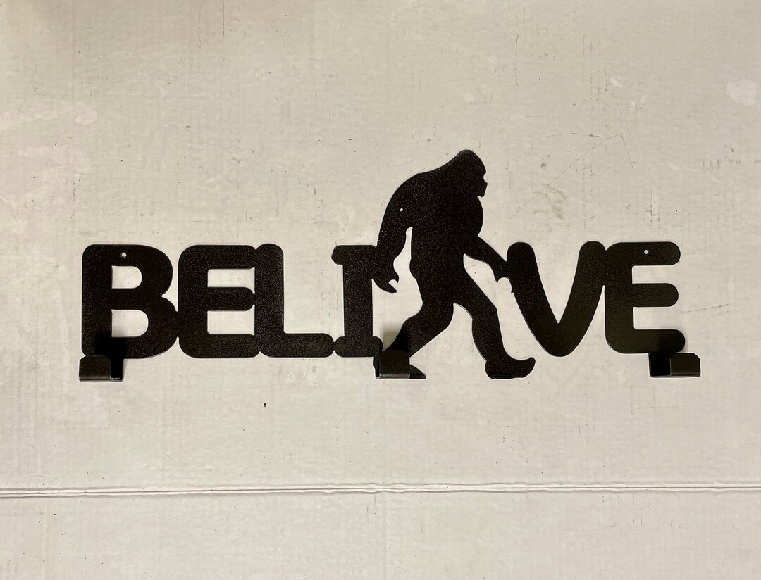 BEWARE of Bigfoot or BELIEVE in Bigfoot Coat, Hat or Key Rack, Yeti ...