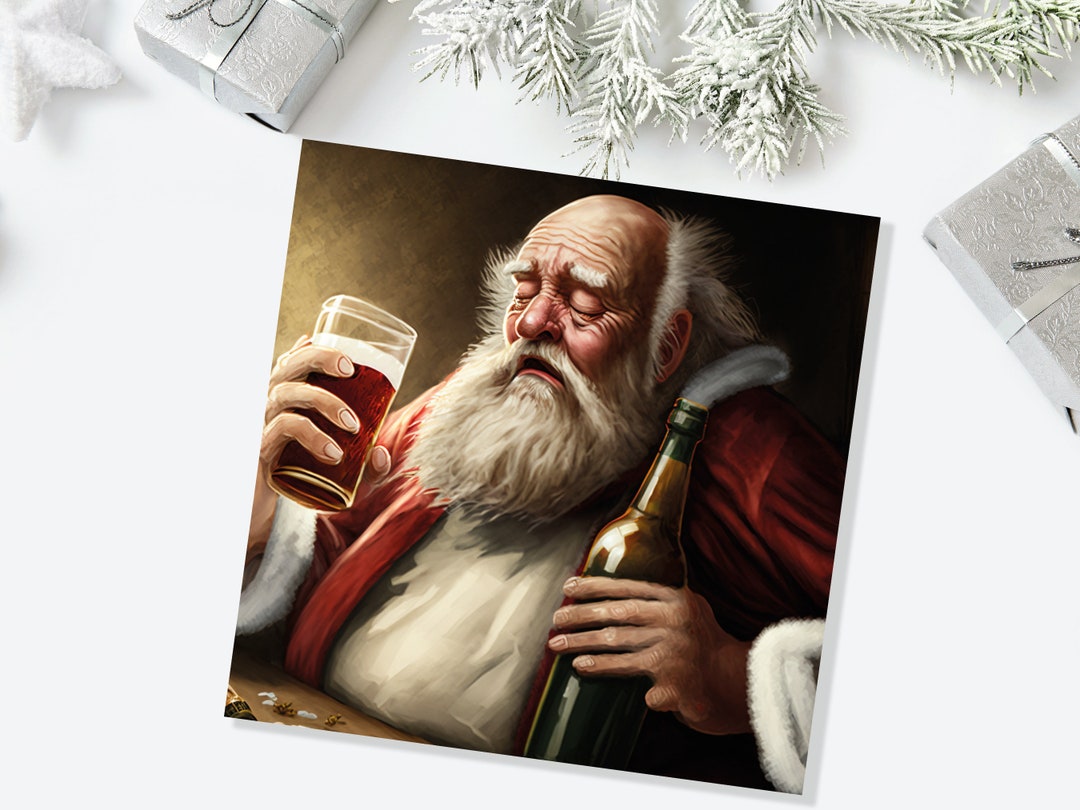 Drunk Santa Claus Christmas Card Funny Alcoholic Father Xmas Drinking ...