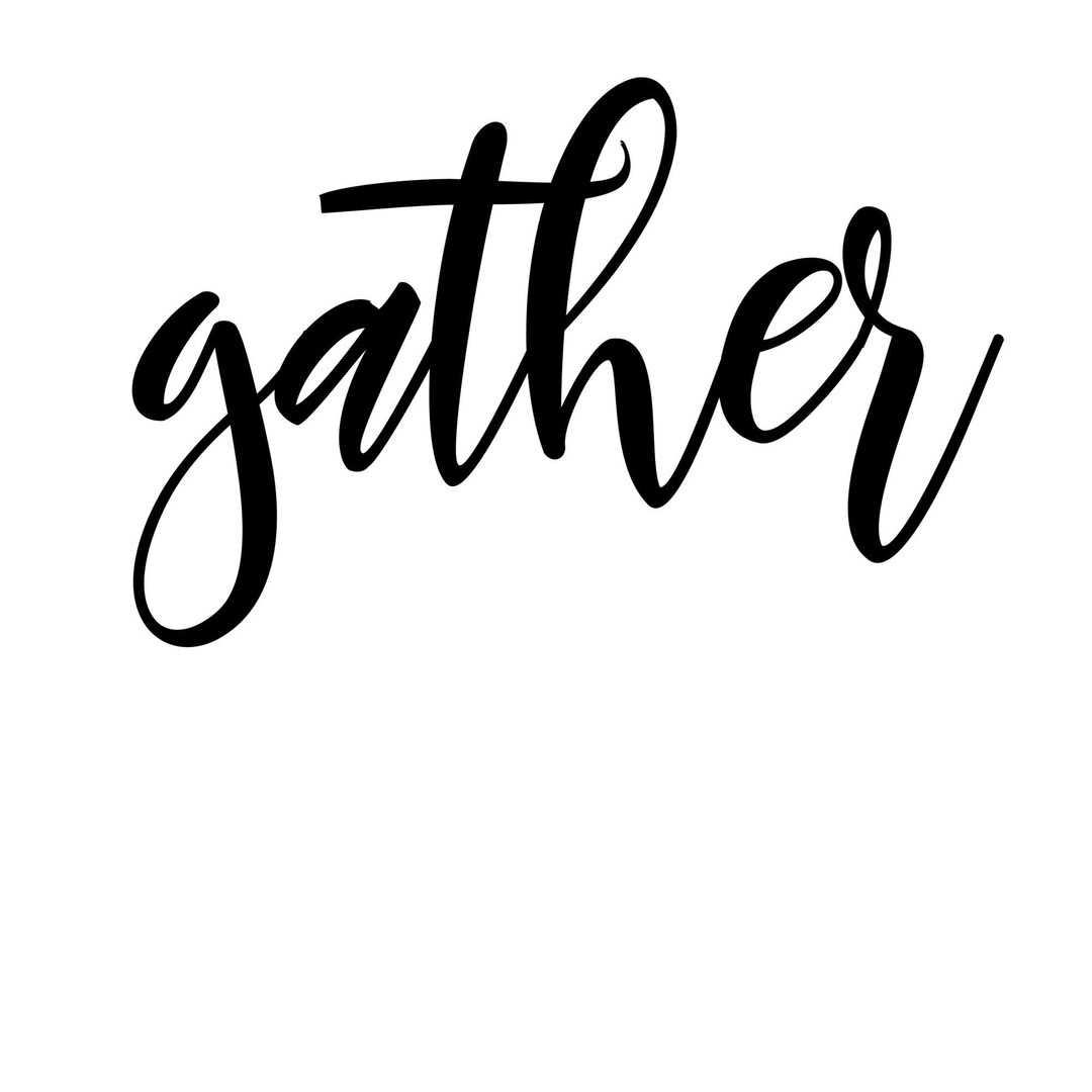 Gather SVG, Gather Digital Download, Gather, Cricut Download ...
