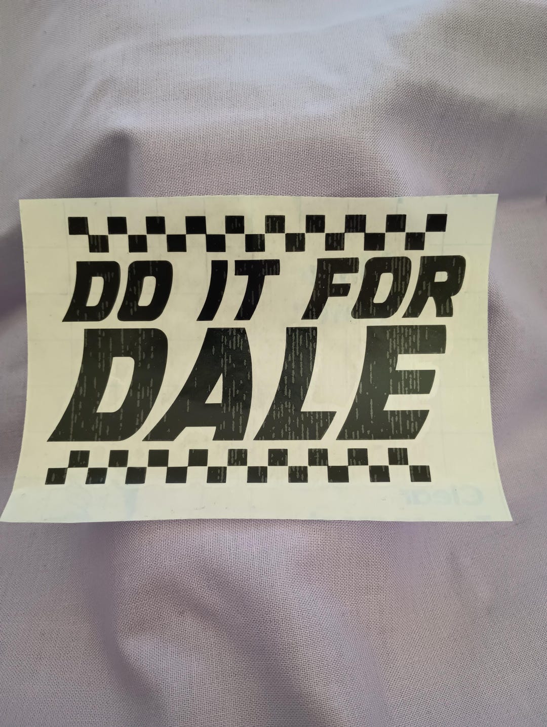 Do It for Dale Decal - Etsy
