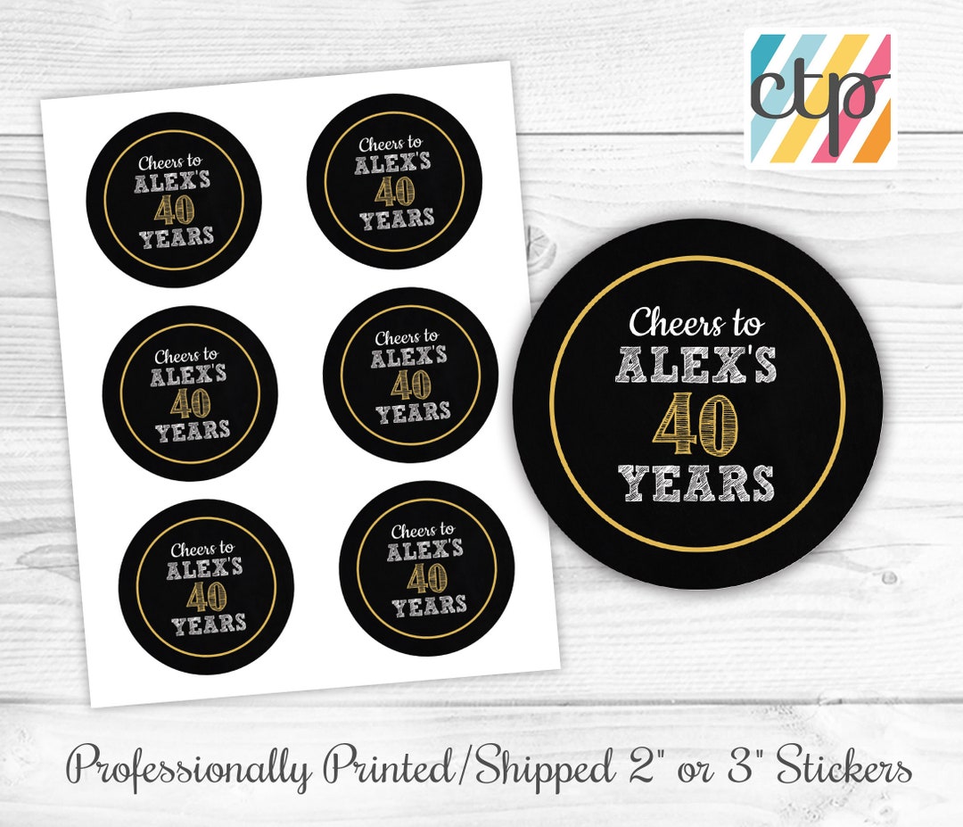 Personalized Glossy 40th Birthday Birthday Party Favor Labels - Cheers ...