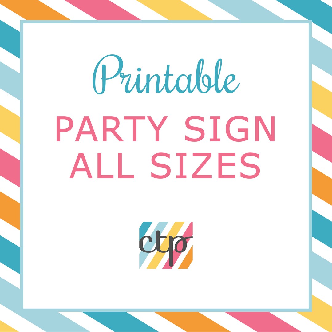 Party Decorations, Party Sign, Printable, Digital Download, PDF, - Etsy