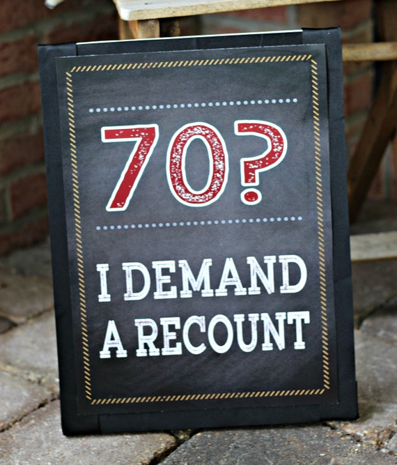 PRINTED 70TH SIGN 70th Birthday Party Decoration I Demand A | Etsy