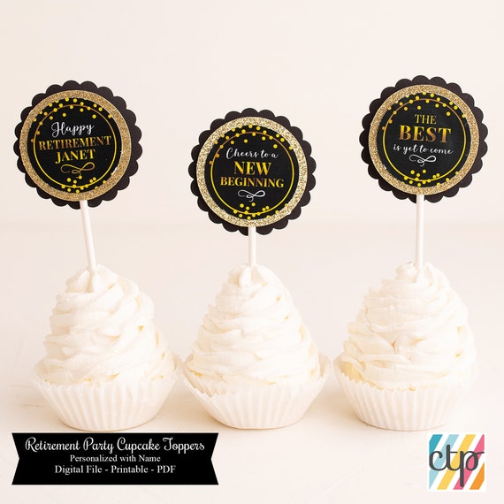 Printable, Digital Download, Personalized Retirement Cupcake Toppers ...