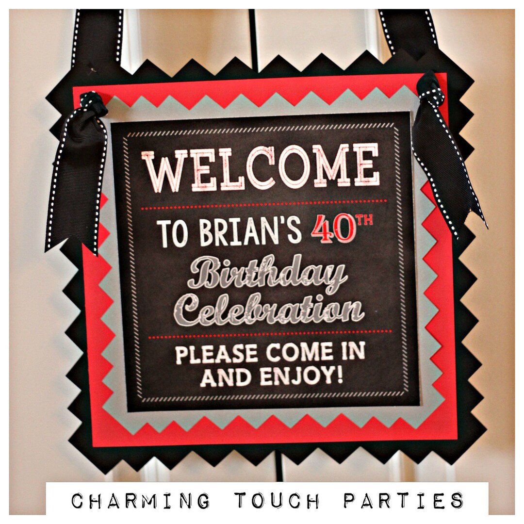 40th Birthday Hanging Welcome Sign, Any Age! - Etsy