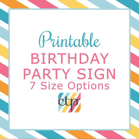 Birthday Party Decorations, Birthday Party Sign, Printable, Digital ...