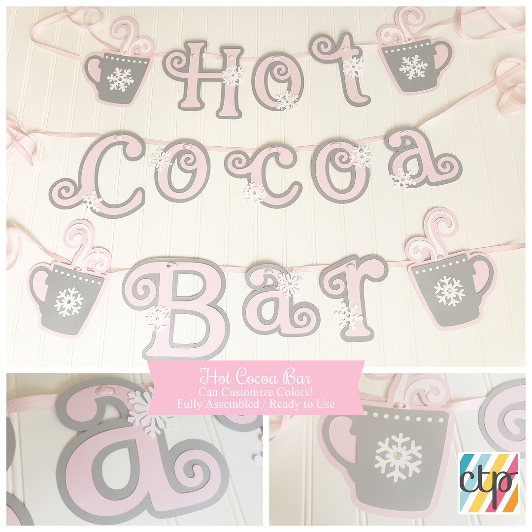Hot Cocoa Bar Signs, Hot Cocoa Sign, Hot Cocoa Bar Banner, Holiday ...