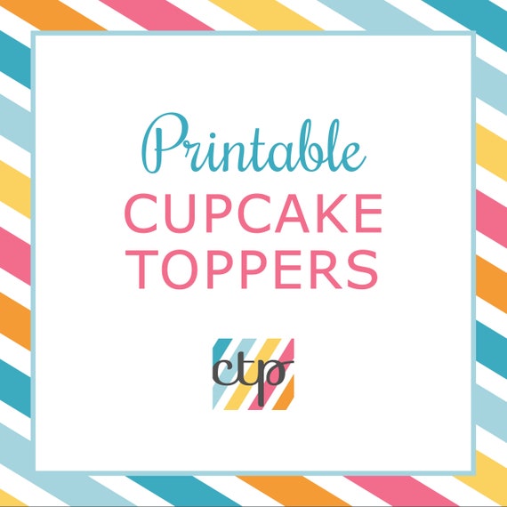 Birthday Party Decorations, Birthday Cupcake Toppers, Printable ...