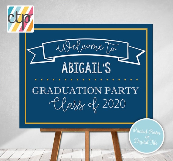 Graduation Party Sign, Graduation Signs, Graduation Party Decorations ...