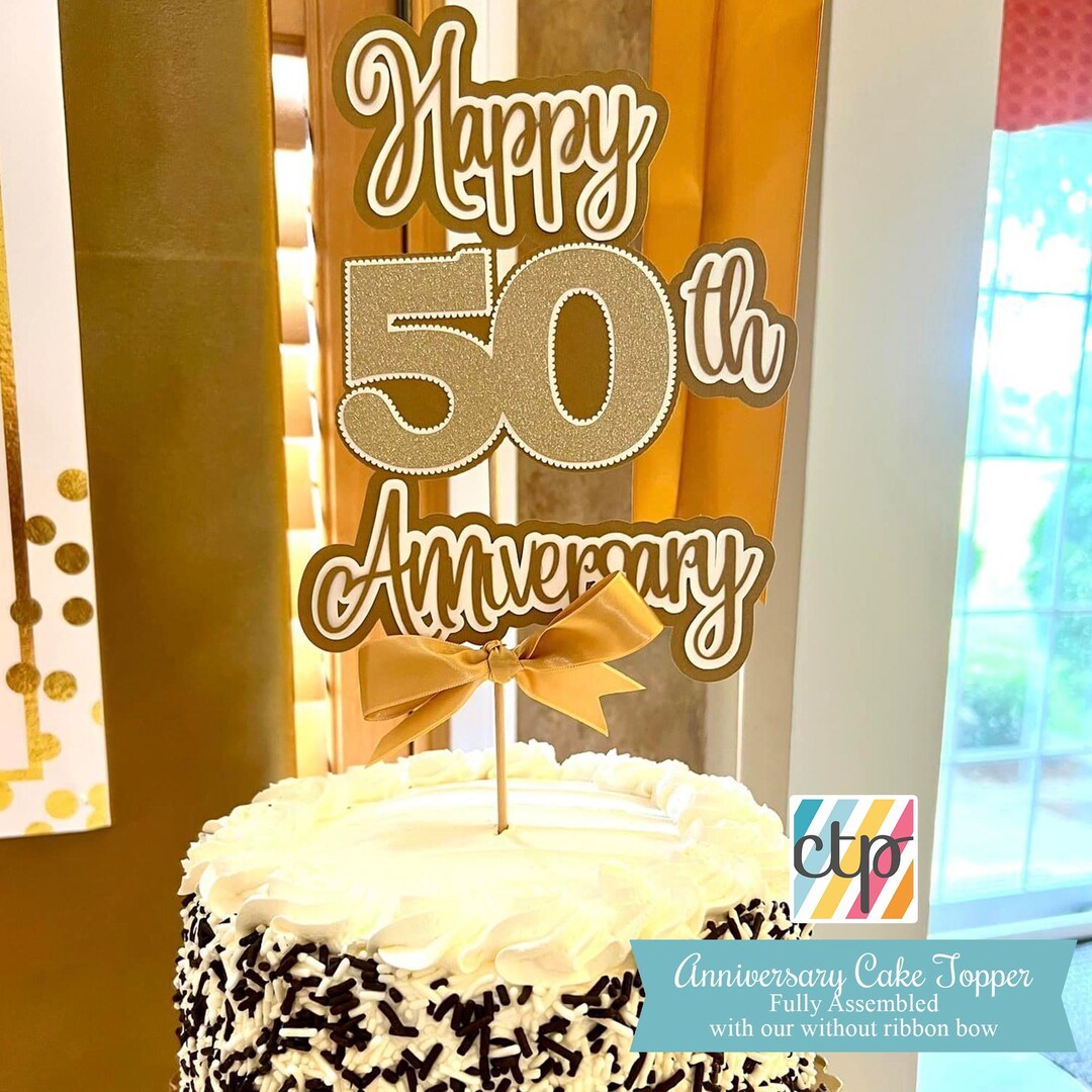 Golden Anniversary Cake Topper, 50th Wedding Anniversary Party ...