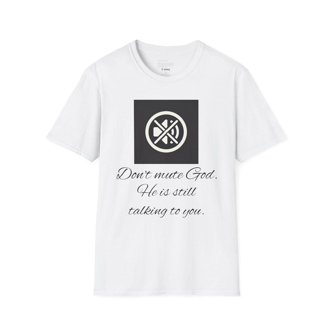 Don't Mute God T-shirt - Etsy