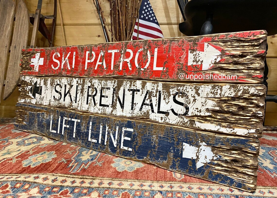 Rustic Ski Sign Set Wood Ski Trail Sign Ski Patrol Ski | Etsy
