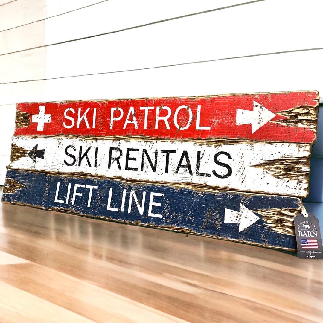 Rustic Ski Sign Set, Wood Ski Trail Sign, Ski Patrol, Ski Decor, Ski ...