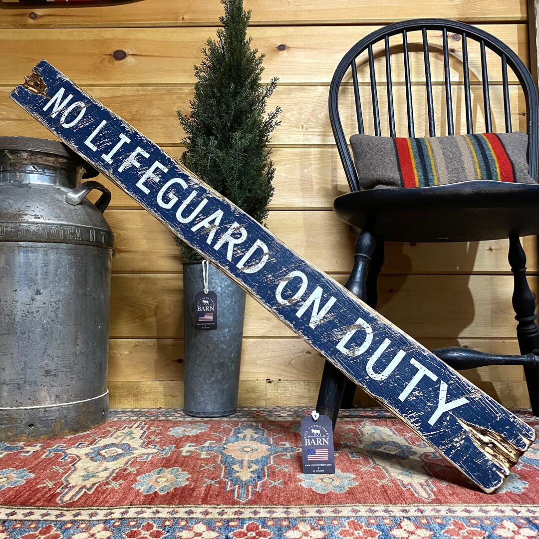 Rustic Wood Lifeguard Sign | No Lifeguard on Duty | Coastal Beach House ...
