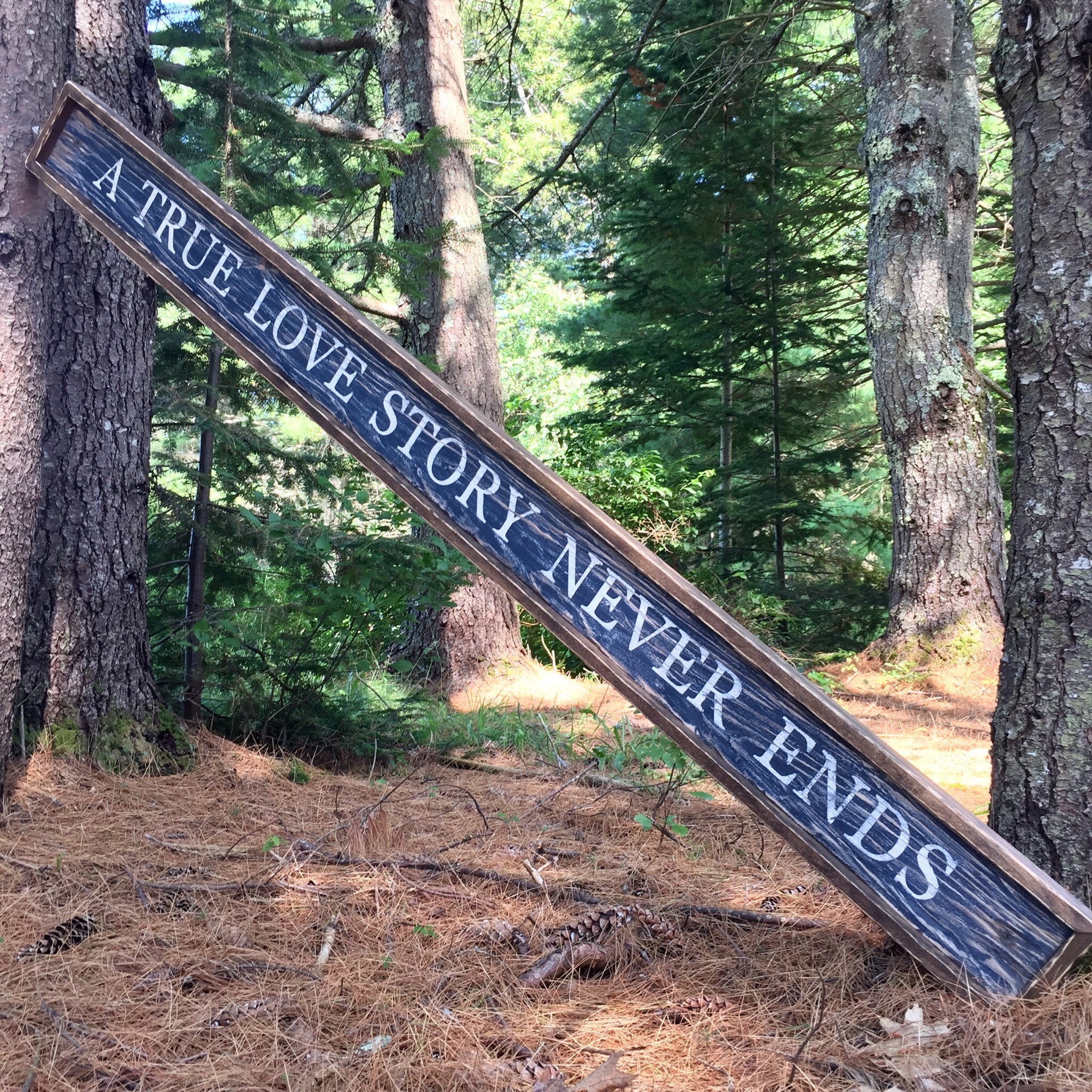 A True Love Story Never Ends Sign Rustic Log Cabin Decor | Etsy