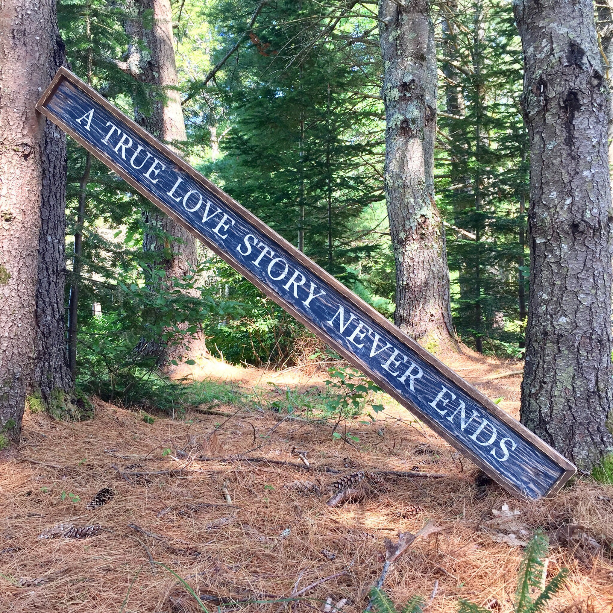 A True Love Story Never Ends Sign Rustic Log Cabin Decor | Etsy