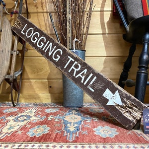 Wood Logging Trail Sign, Rustic Woodworking Decor, Logger Lumberjack ...