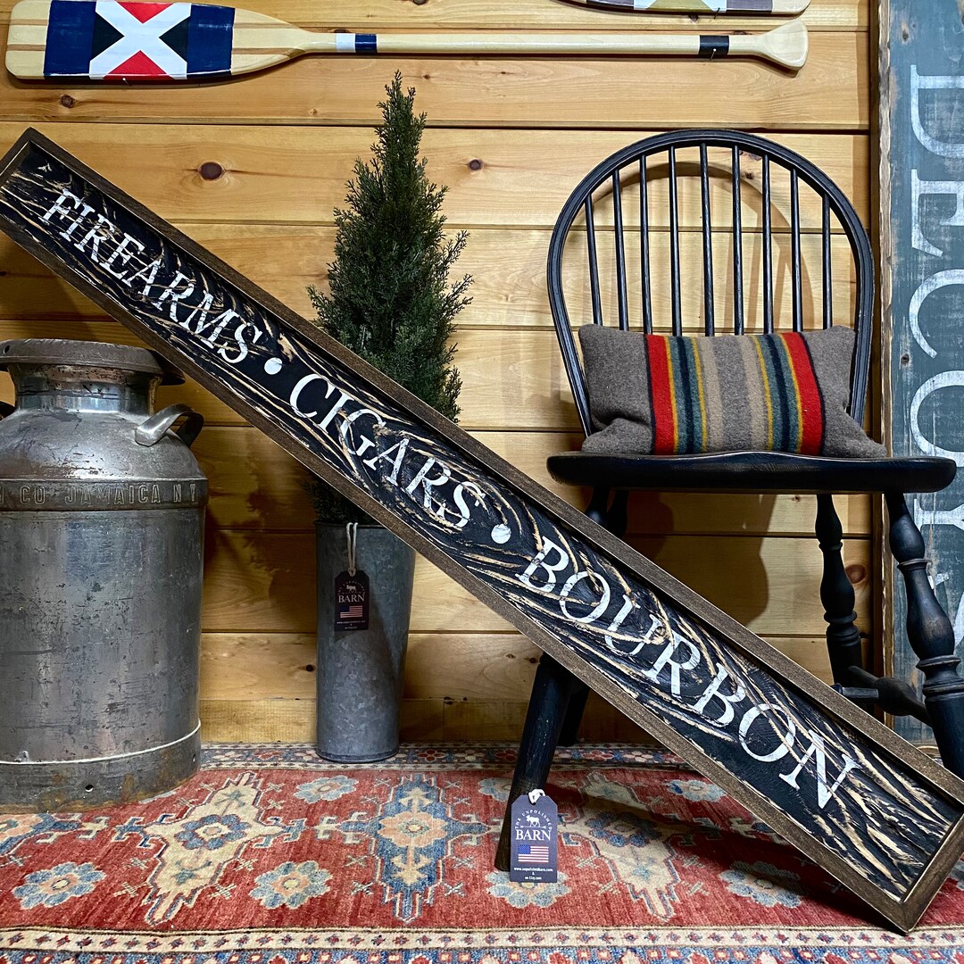 Firearms, Cigars, Bourbon Wood Sign – Rustic Gun Room and Cigar Bar ...