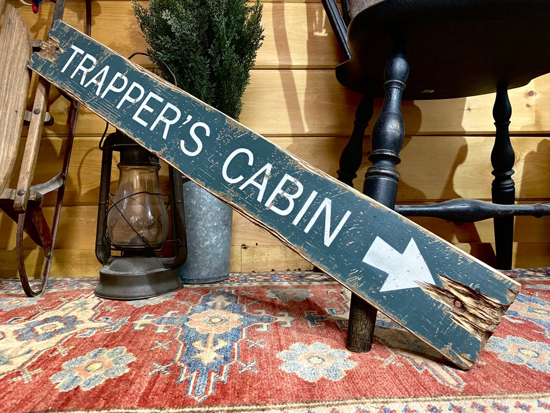 Trappers Cabin Hunting Wood Sign, Rustic Log Cabin Decor - Etsy