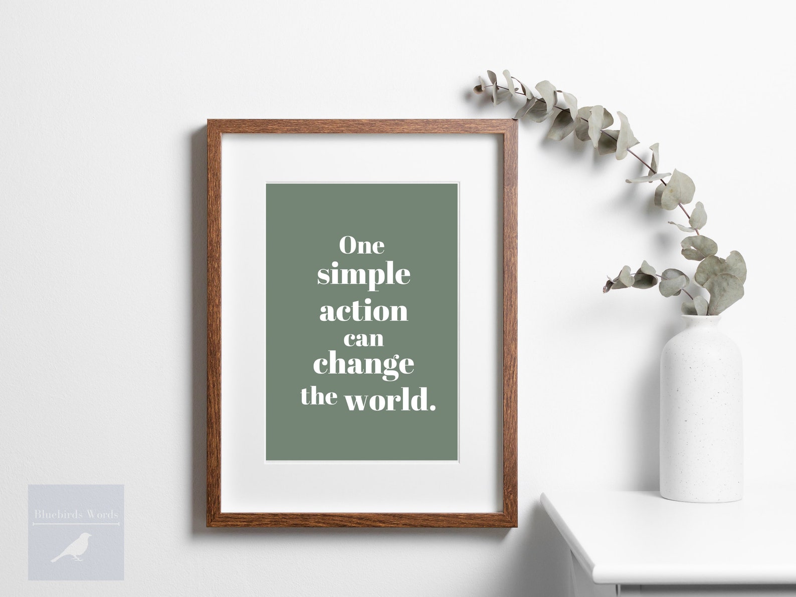 One Simple Action Can Change the World, Inspirational Quote, Change the ...