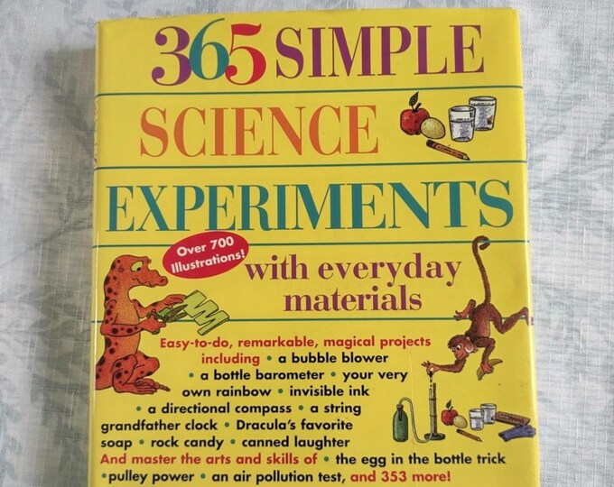 365 Simple Science Experiments With Everyday Materials, Vintage ...
