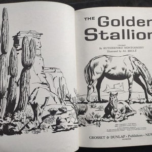 Vintage the Golden Stallion by Rutherford Montgomery, Illustrated by Al ...
