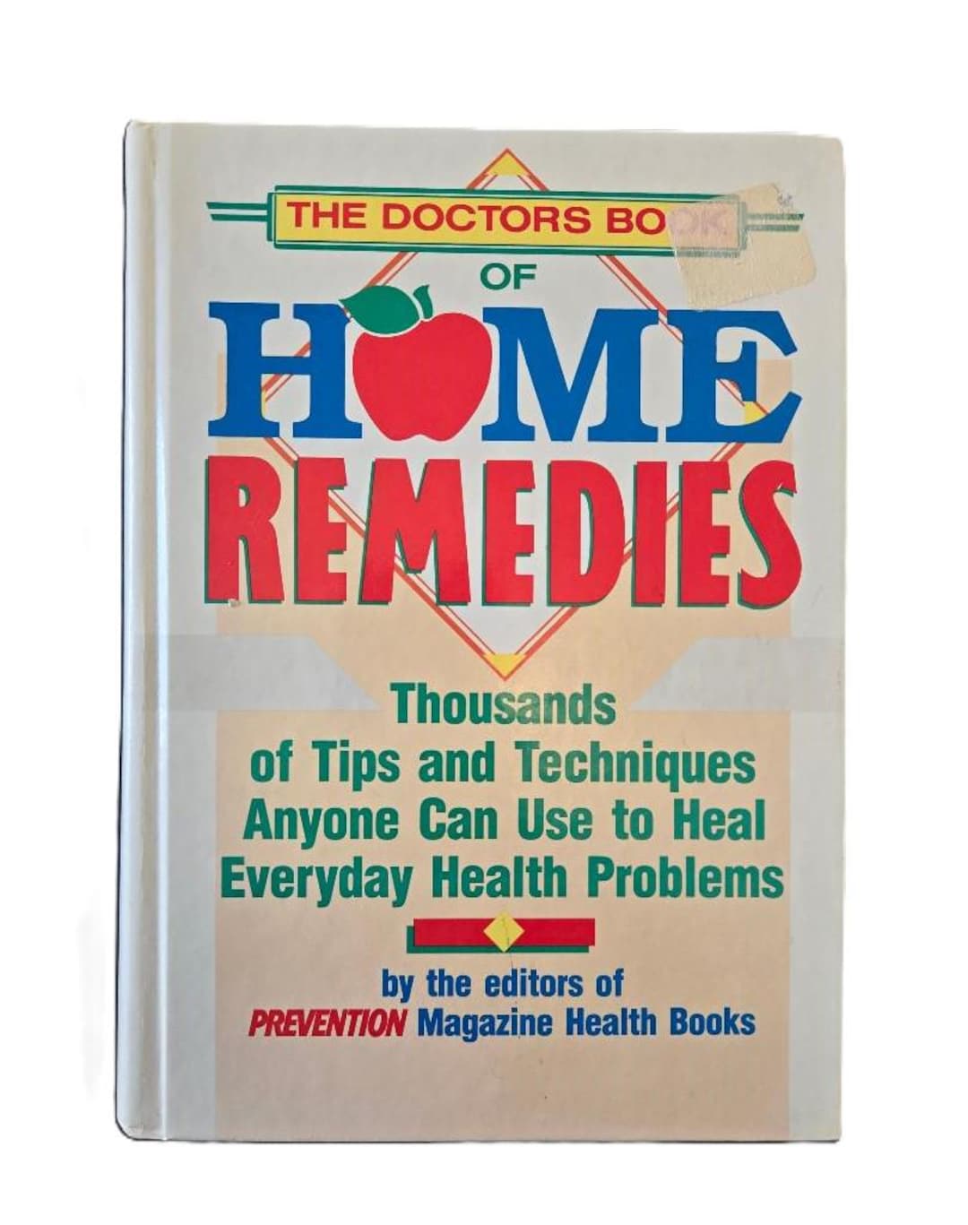 Vintage, the Doctor's Book of Home Remedies, 1990 First Edition Home ...