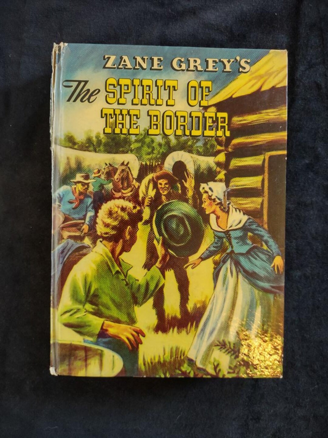 Vintage Zane Grey the Spirit of the Border, Hardback Whitman Published ...