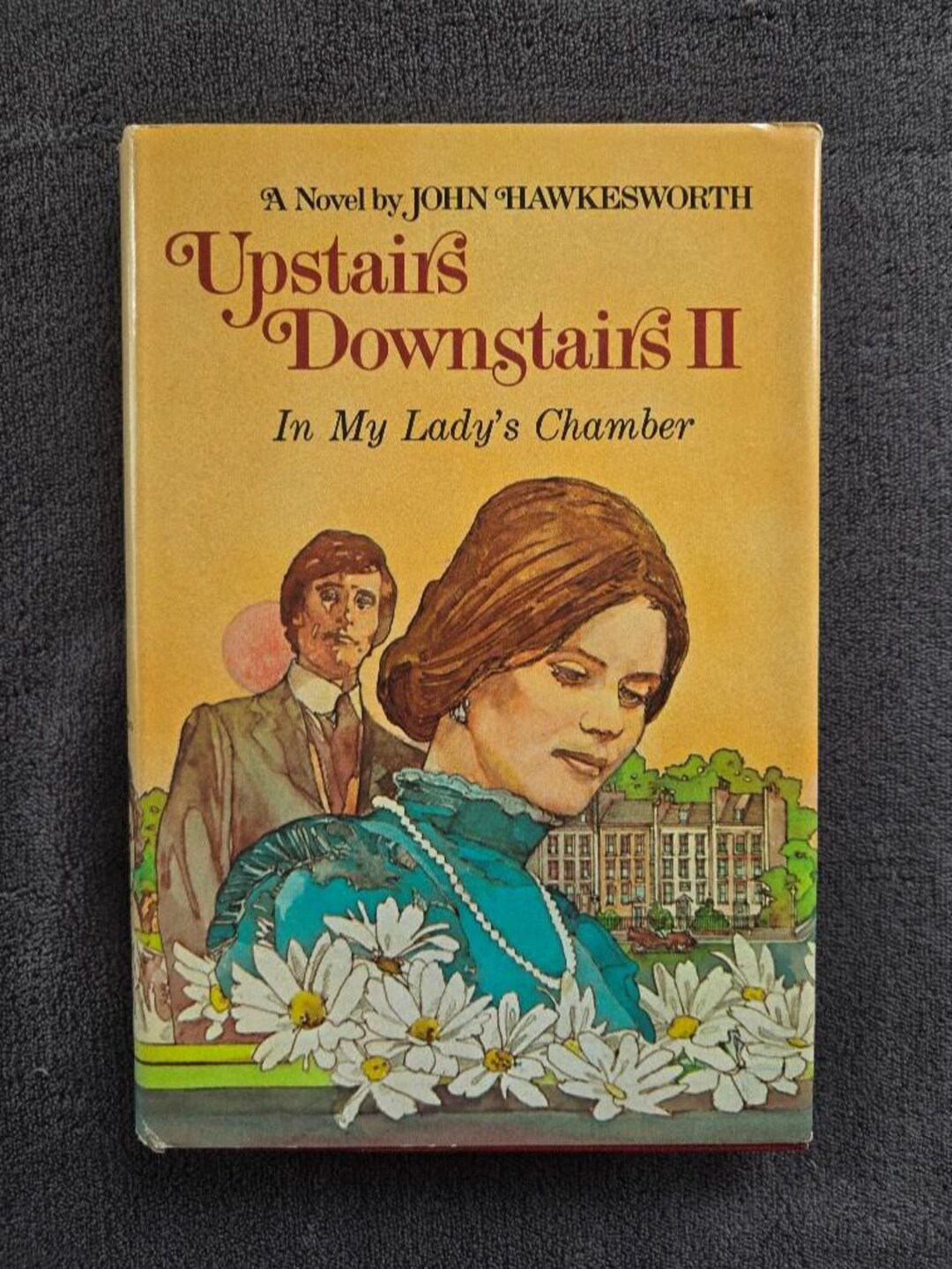Vintage 1973 Upstairs Downstairs Companion Book: in My Lady’s Chamber ...