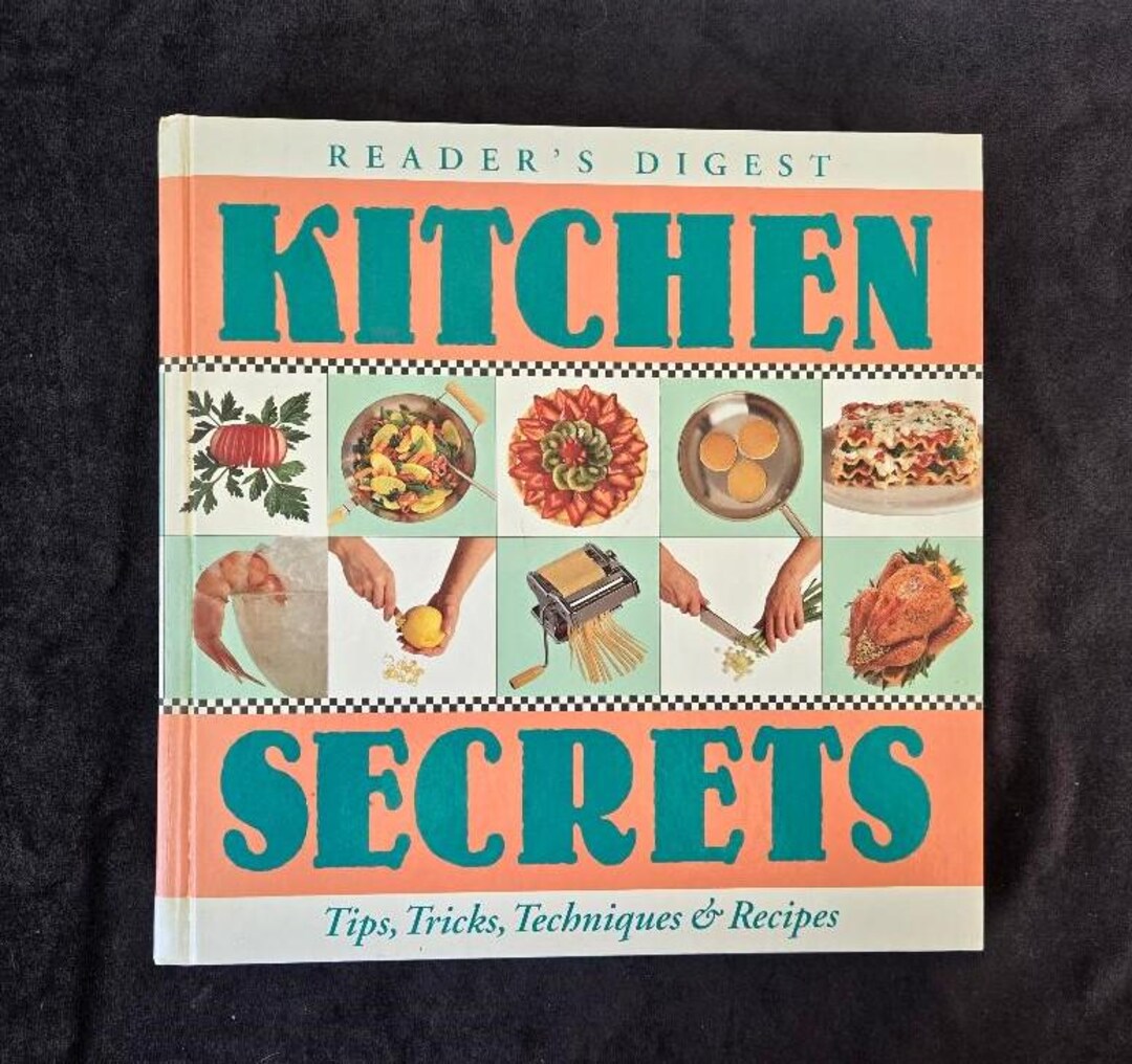1997 Reader’s Digest Kitchen Secrets, Tips, Tricks, Techniques ...