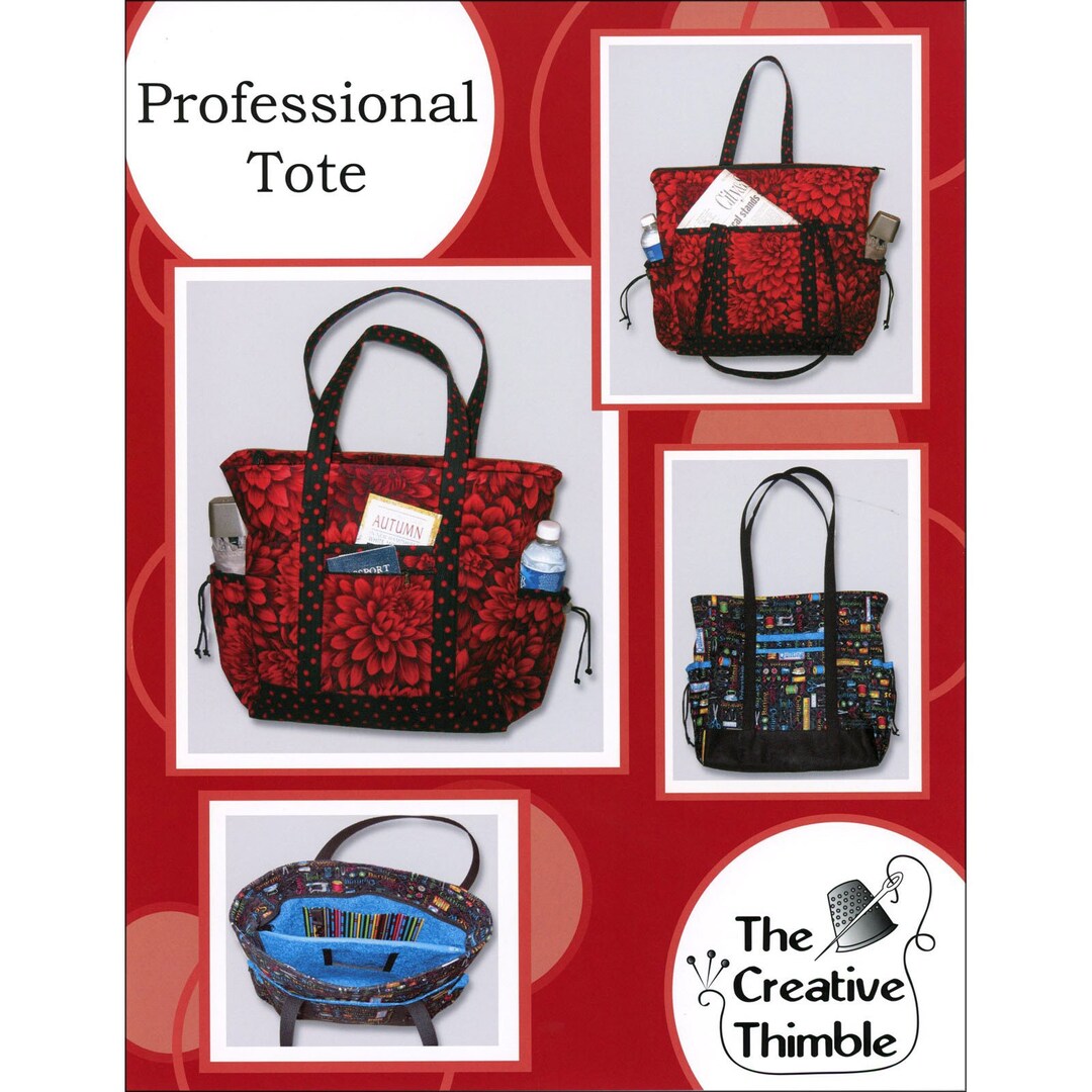 PROFESSIONAL TOTE Sewing Pattern Laura Martell the Creative Thimble ...